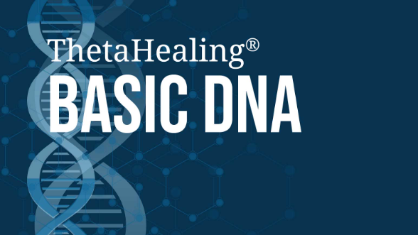 ThetaHealing® Basic DNA Practitioner Training ( Level-1 ) – Inner ...